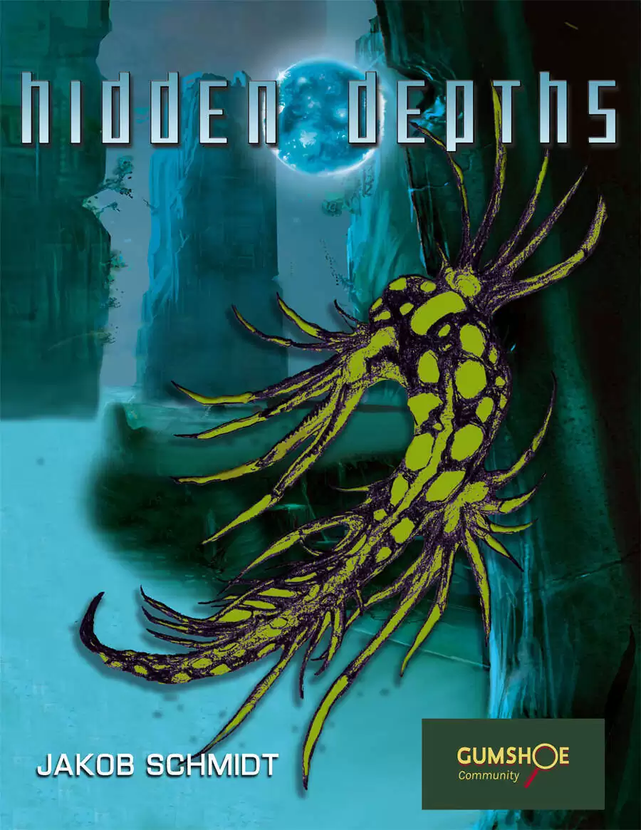 Hidden Depths - Pelgrane Press | GUMSHOE System | GUMSHOE Community ...