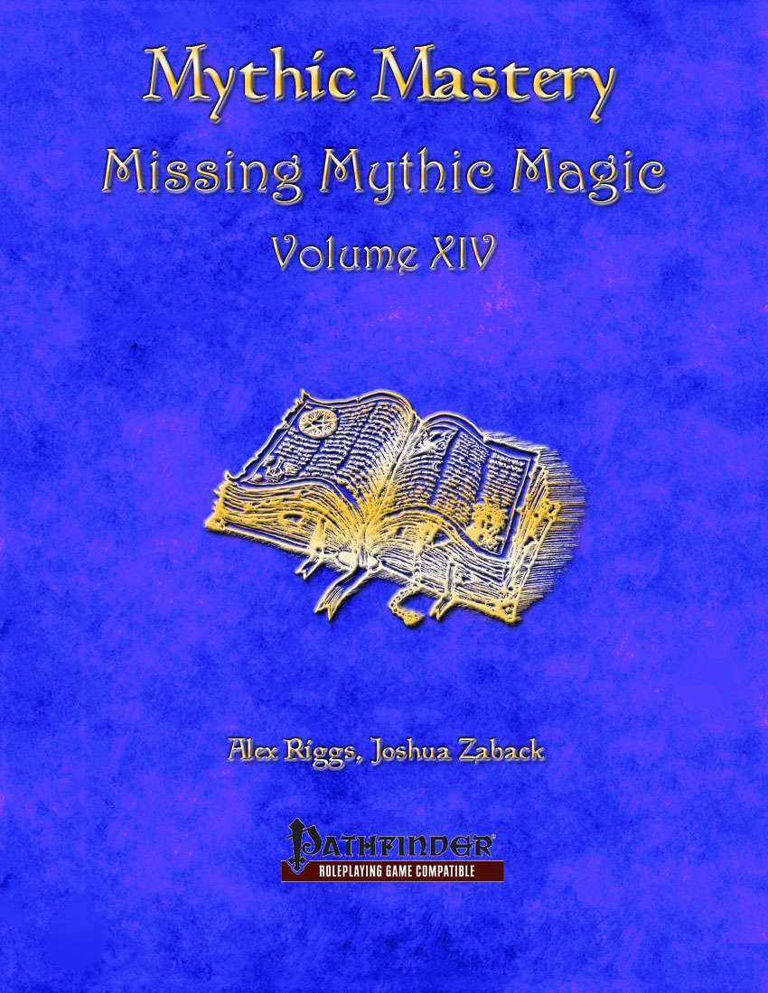 Mythic Mastery - Missing Mythic Magic Volume XIV - Necromancers of the ...