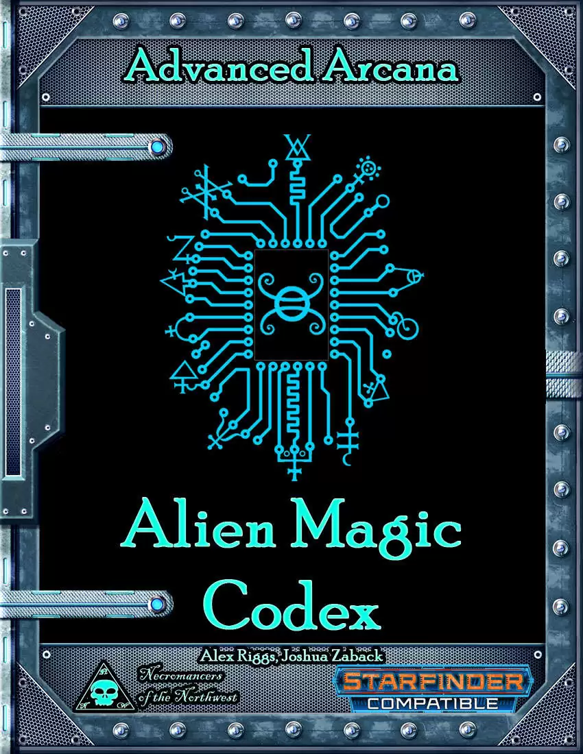 Advanced Arcana - Alien Magic Codex - Necromancers of the Northwest ...