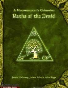 A Necromancer's Grimoire: Paths of the Druid - Necromancers of the ...
