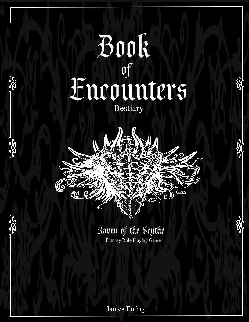 Book of Encounters: Bestiary - James Embry | Raven of the Scythe ...