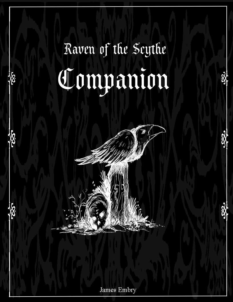 Raven of the Scythe Companion - James Embry | Raven of the Scythe ...