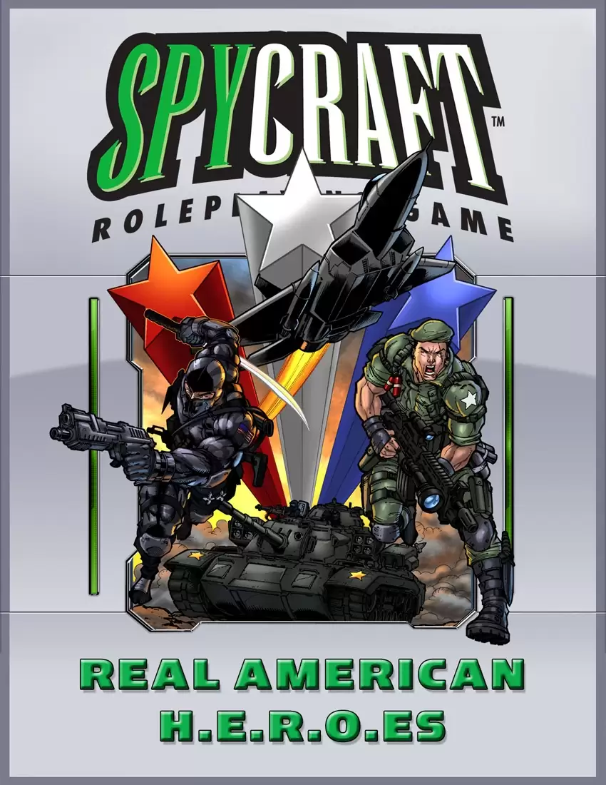 Real American H.E.R.O.es Revised - Crafty Games | Spycraft 2.0 | DriveThruRPG