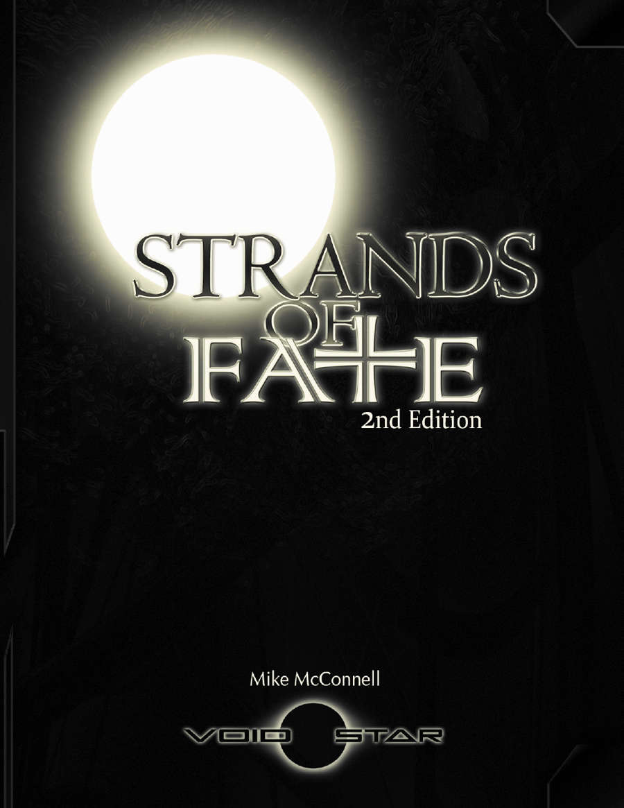Strands of Fate 2nd Edition - Void Star Studios | DriveThruRPG