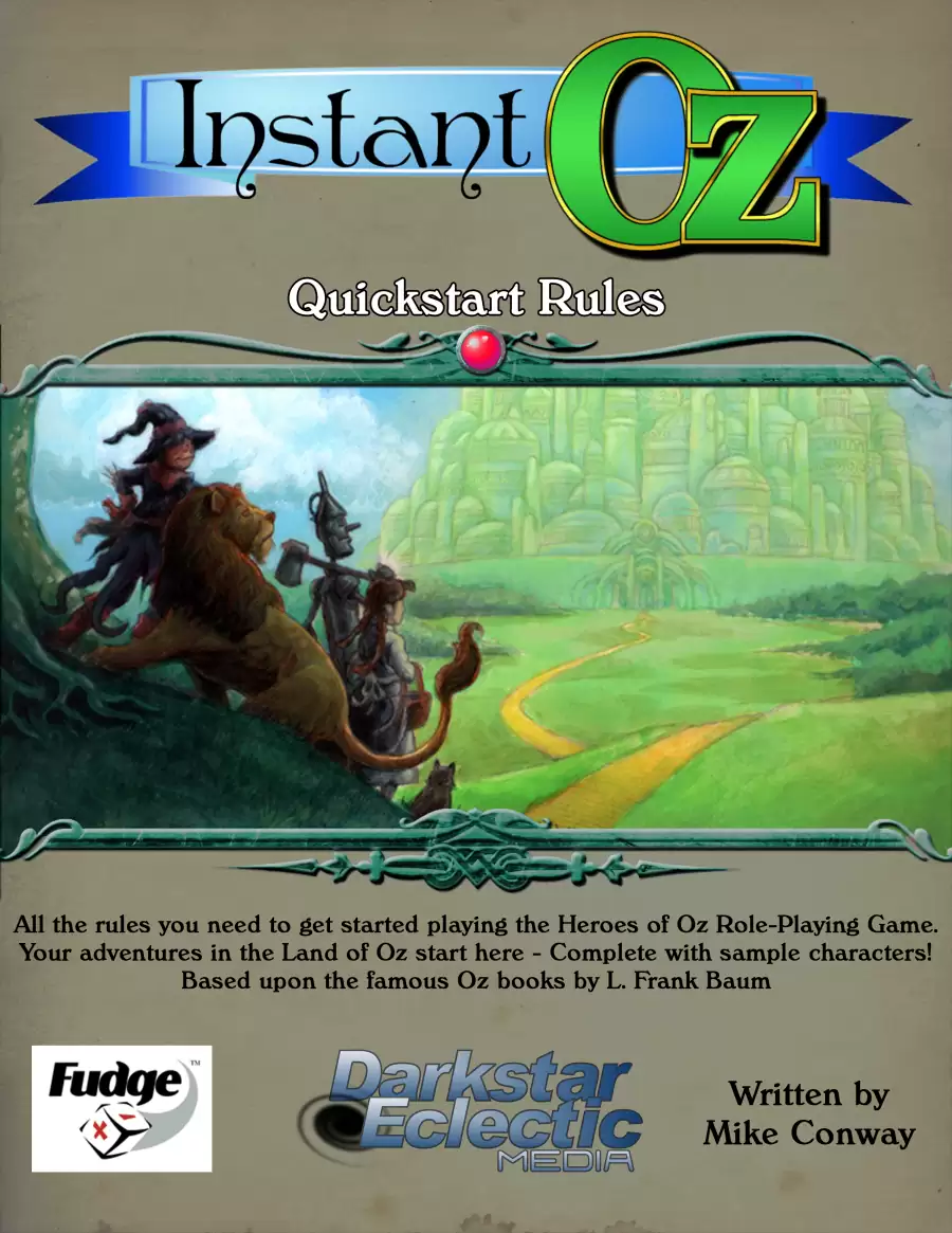 Heroes of Oz: Instant Oz Quickstart Rules - Darkstar Eclectic Media | DriveThruRPG
