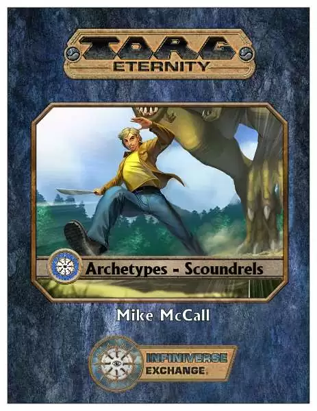 Torg Eternity Archetypes - Scoundrels - Ulisses Spiele | Infiniverse ...