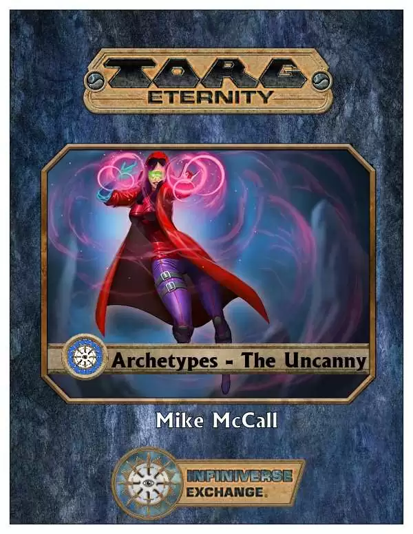 Torg Eternity Archetypes - The Uncanny - Ulisses Spiele | Ulisses ...