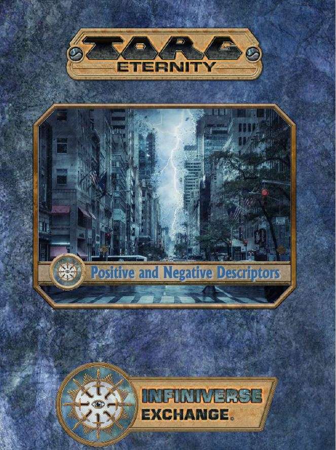 Torg Eternity Positive and Negative Descriptors - Ulisses Spiele | CM ...