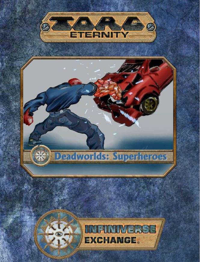 Torg Eternity Deadworlds Superheroes - Ulisses Spiele | CM Games ...