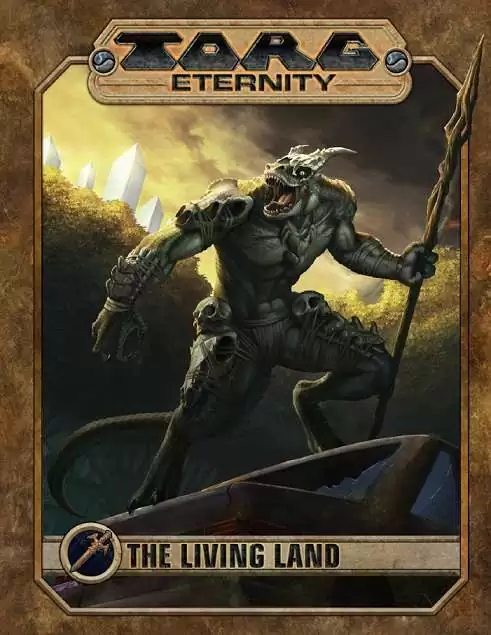 Torg Eternity - Living Land Sourcebook - Ulisses Spiele | Torg Eternity ...