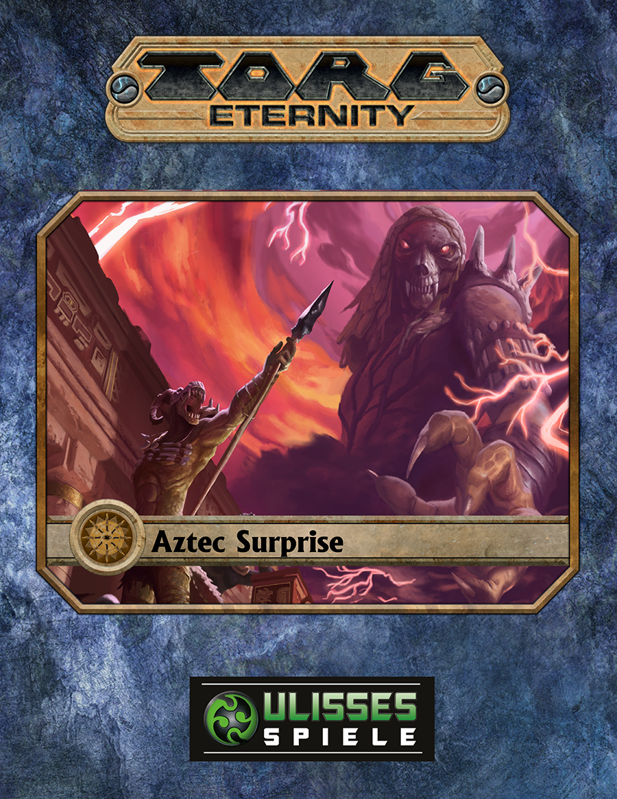 Torg Eternity - Tribal Adventures S01E10 - Aztec Surprise - Ulisses ...