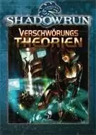 Shadowrun: Verschwörungstheorien - Pegasus Press | Shadowrun 4 | Shadowrun 4 | DriveThruRPG