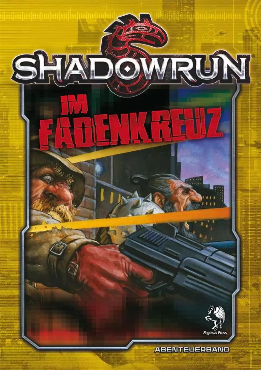 Shadowrun: Im Fadenkreuz - Pegasus Press | Shadowrun 5 | Shadowrun 5 ...