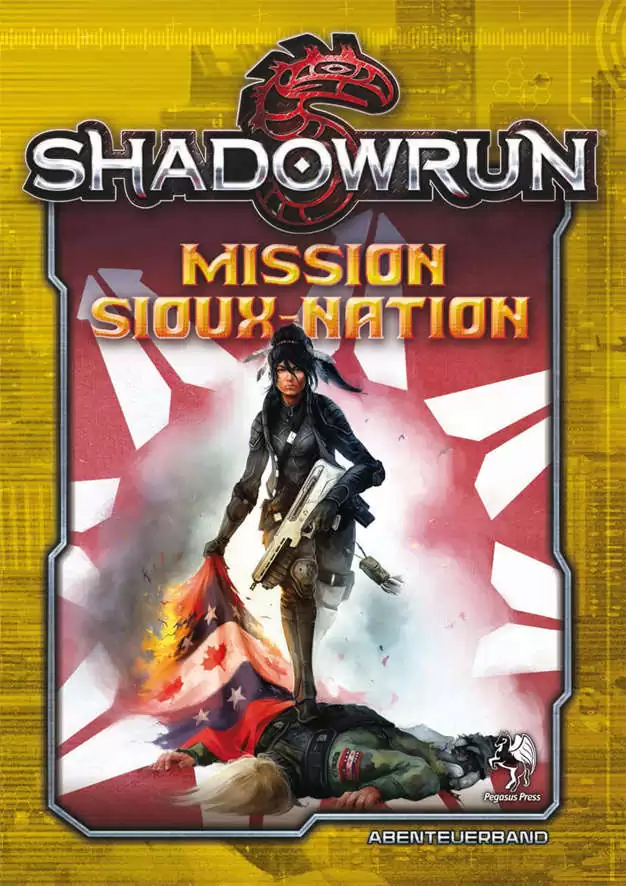 Shadowrun: Mission Sioux-Nation - Pegasus Press | Shadowrun 5 ...