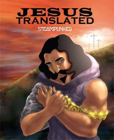 Jesus Translated-Steampunk: THE CROSS - Weapon Press | DriveThruRPG