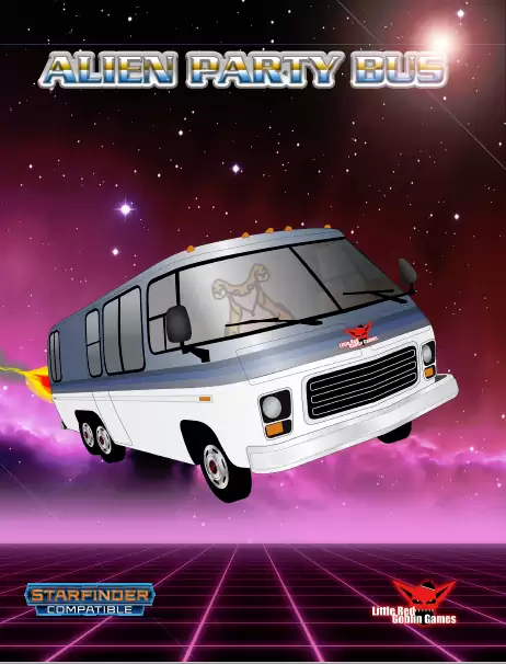 Alien Party Bus- New Races for Starfinder - Little Red Goblin Games ...