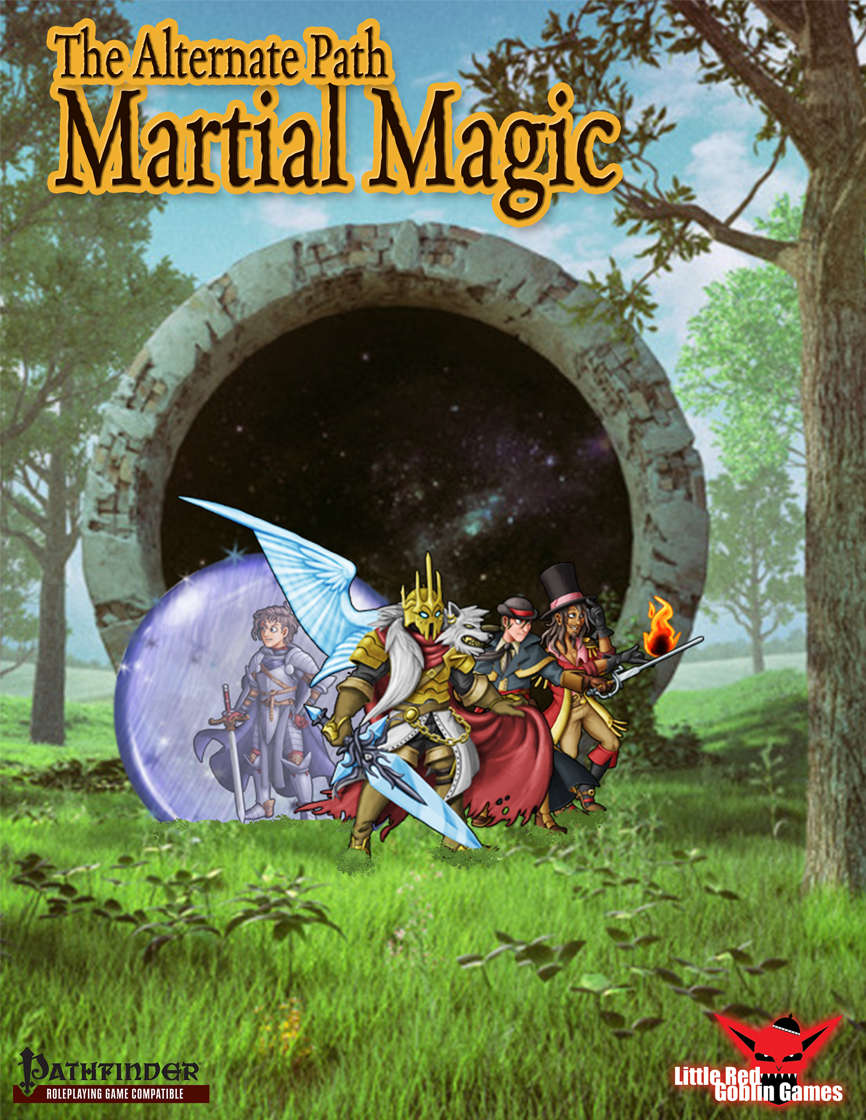 Alternate Paths: Martial Magic - Little Red Goblin Games | Pathfinder ...