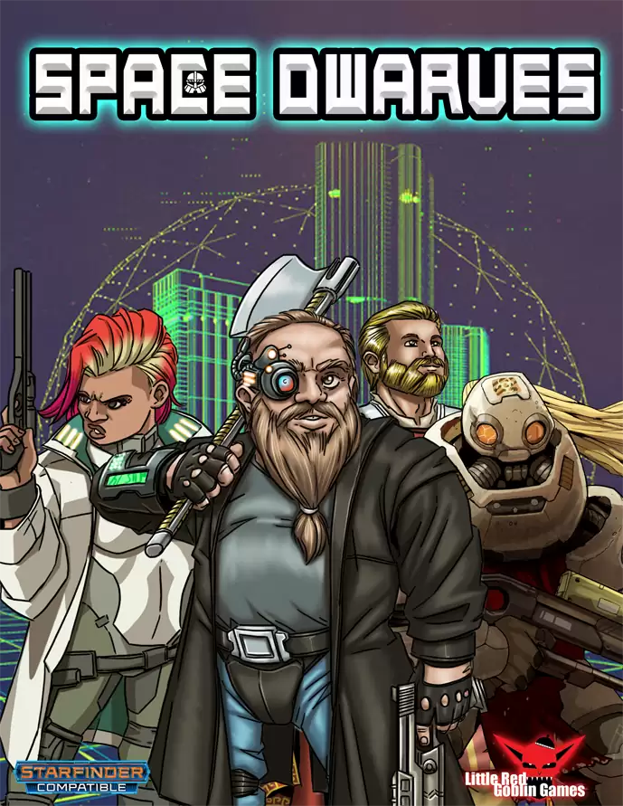 Space Dwarves - Little Red Goblin Games | Starfinder | DriveThruRPG