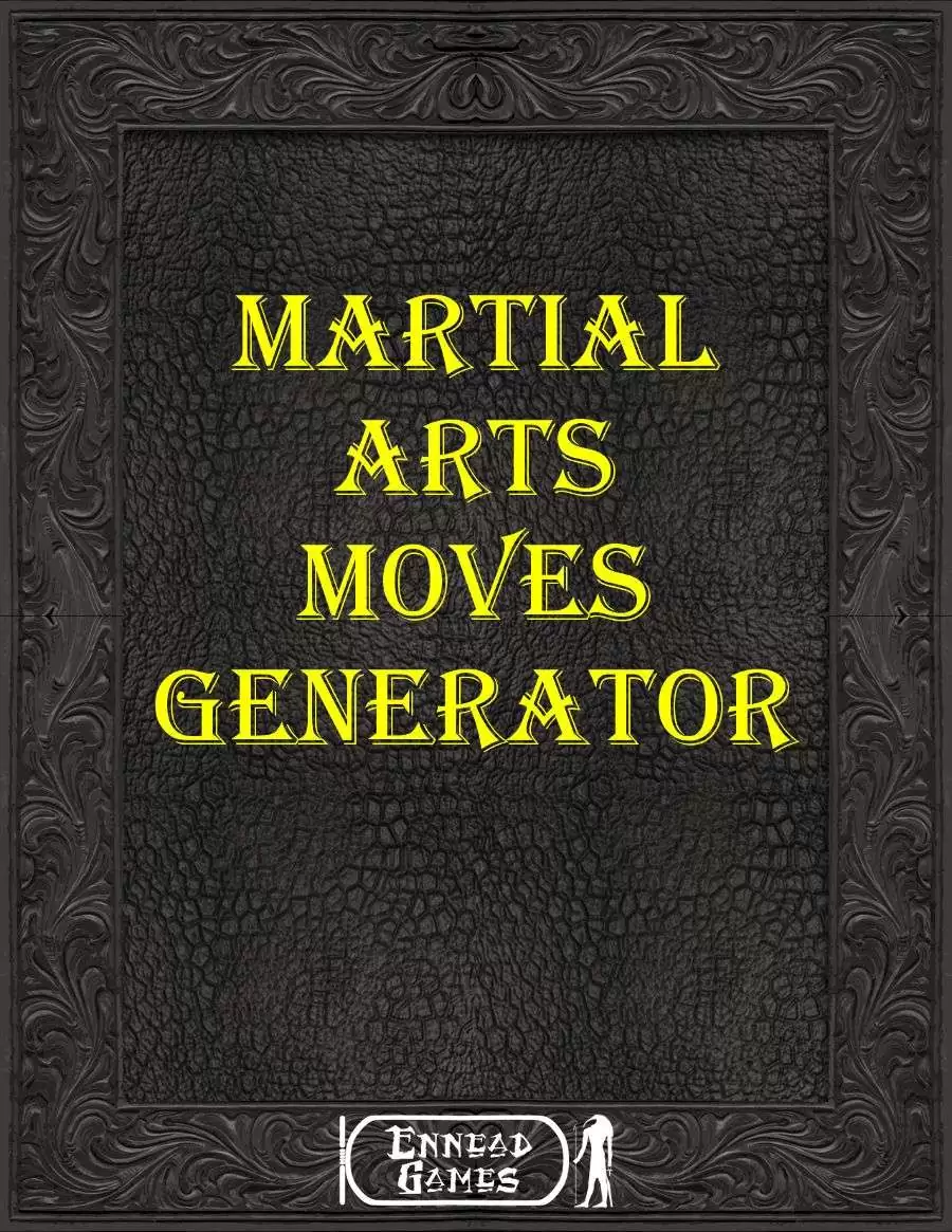 Martial Arts Move Generator - Ennead Games | Generators | DriveThruRPG