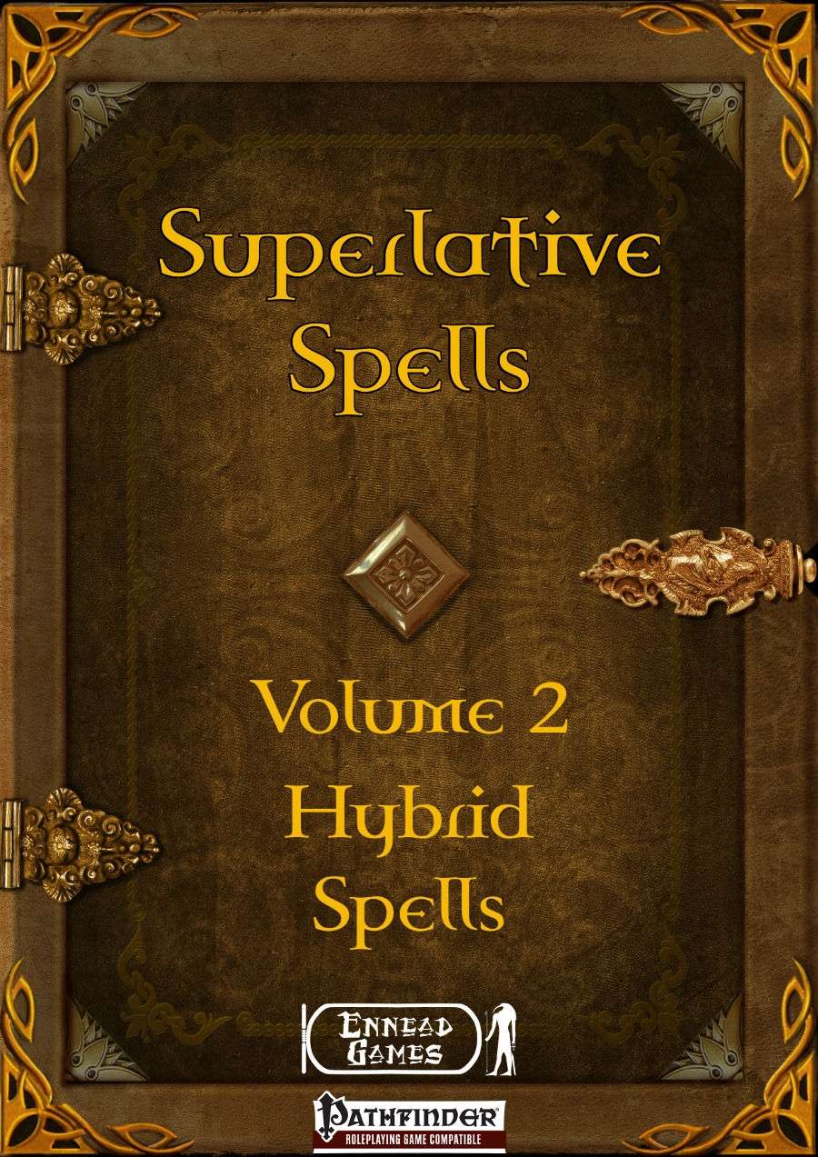 Superlative Spells Volume 2 - Hybrid Spells - Ennead Games | Spell ...