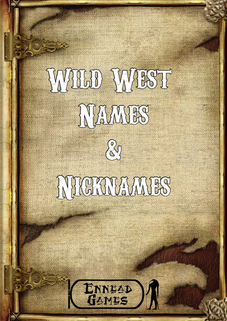 Wild West Names & Nicknames - Ennead Games | Generators | DriveThruRPG