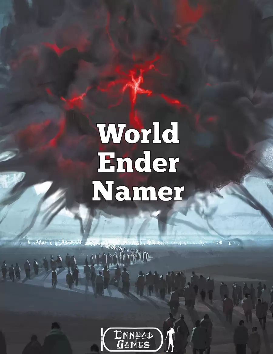 World Ender Namer - Ennead Games | Generators | Name Makers | DriveThruRPG