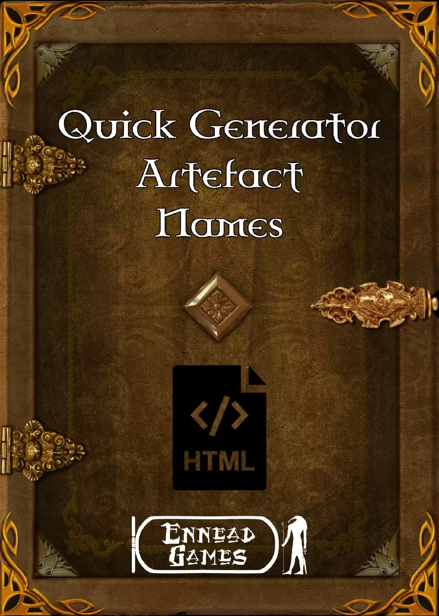 Quick Generator - Artefact Name [HTML Gen] - Ennead Games | HTML Gens ...