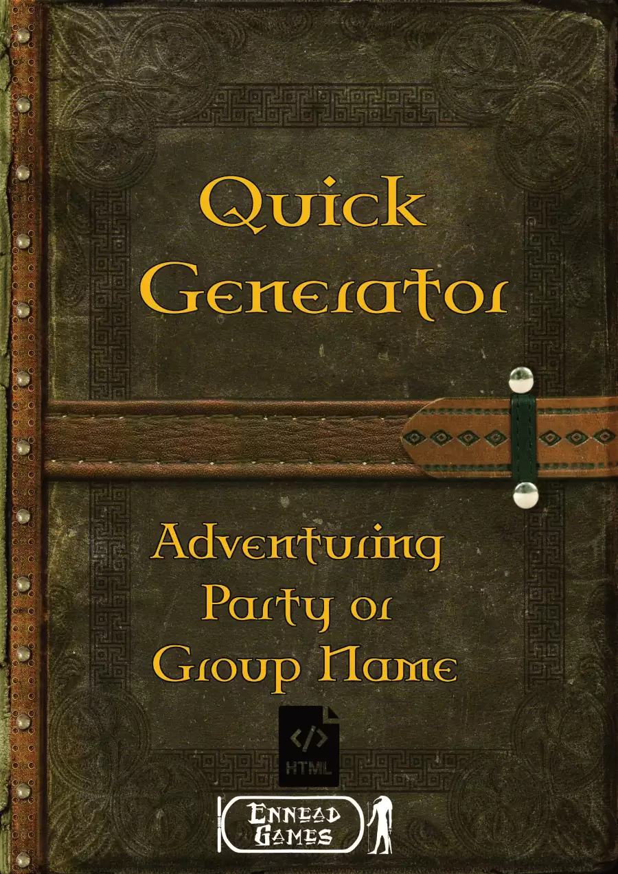 Quick Gen - Adventuring Party Name [HTML-Gen] - Ennead Games | HTML ...