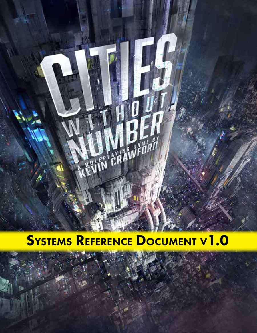 Cities Without Number System Reference Document - Sine Nomine Publishing | DriveThruRPG