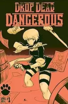 Drop Dead Dangerous #1 - Happy Lockjaw | DriveThruRPG