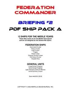 Federation Commander: Briefing #2 Ship Pack A - Amarillo Design Bureau ...