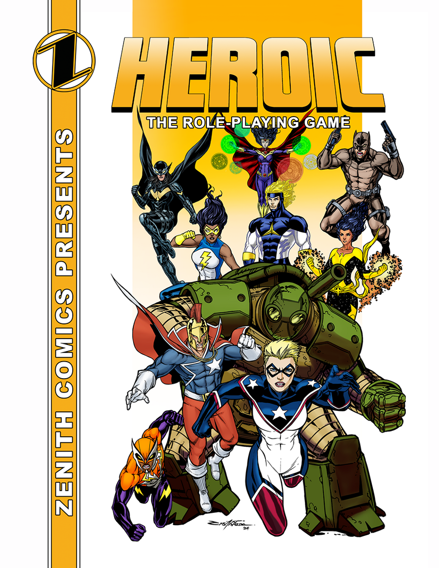 ZENITH COMICS PRESENTS: HEROIC THE RPG BETA-PLAYTEST EDITION - Zenith ...