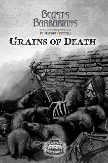 Grains of Death - GRAmel | Beasts and Barbarians | DriveThruRPG