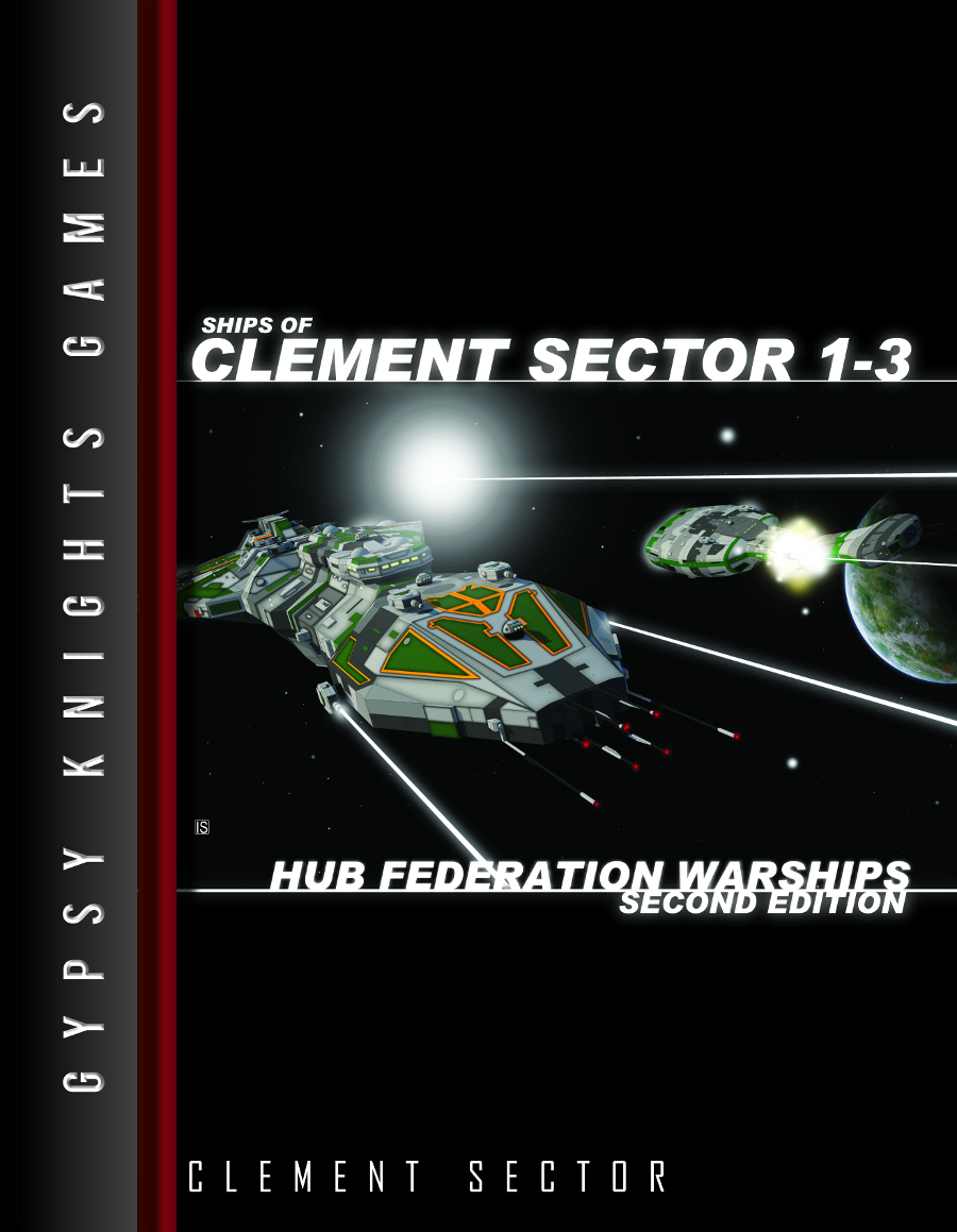 Ships of Clement Sector 1-3: Hub Federation Warships - Independence ...