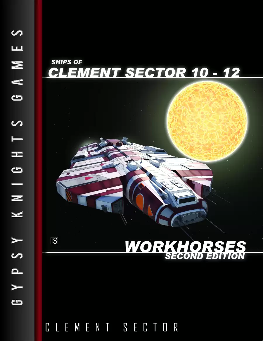 Ships of Clement Sector 10-12: Workhorses - Independence Games ...