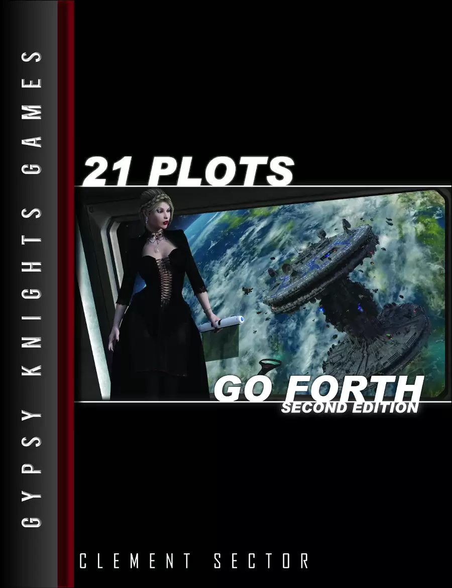 21 Plots Go Forth - Independence Games | Clement Sector | DriveThruRPG