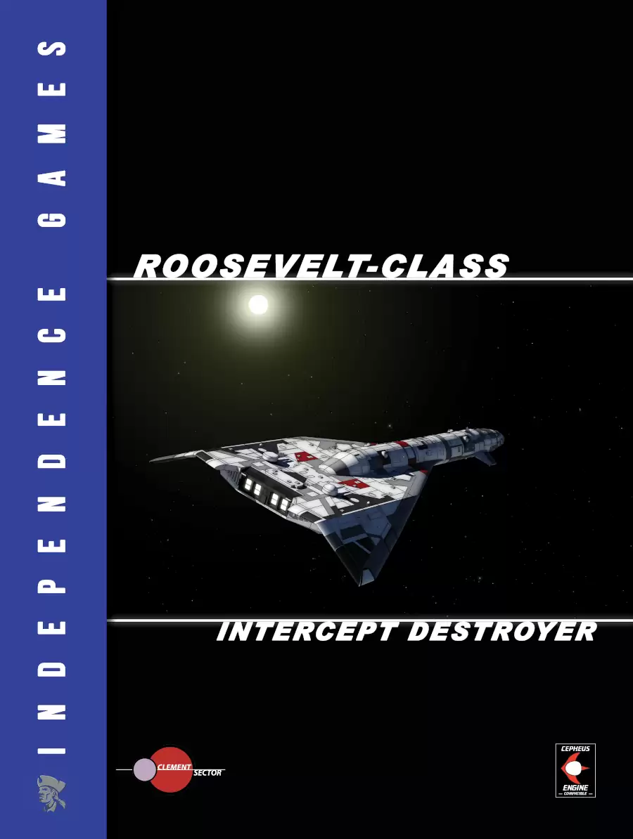 Roosevelt-class Intercept Destroyer - Independence Games | Clement ...