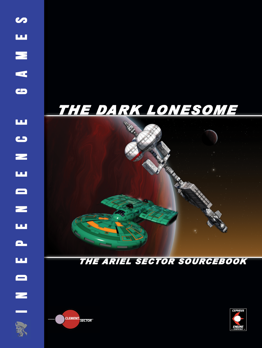 The Dark Lonesome: The Ariel Sector Sourcebook - Independence Games ...