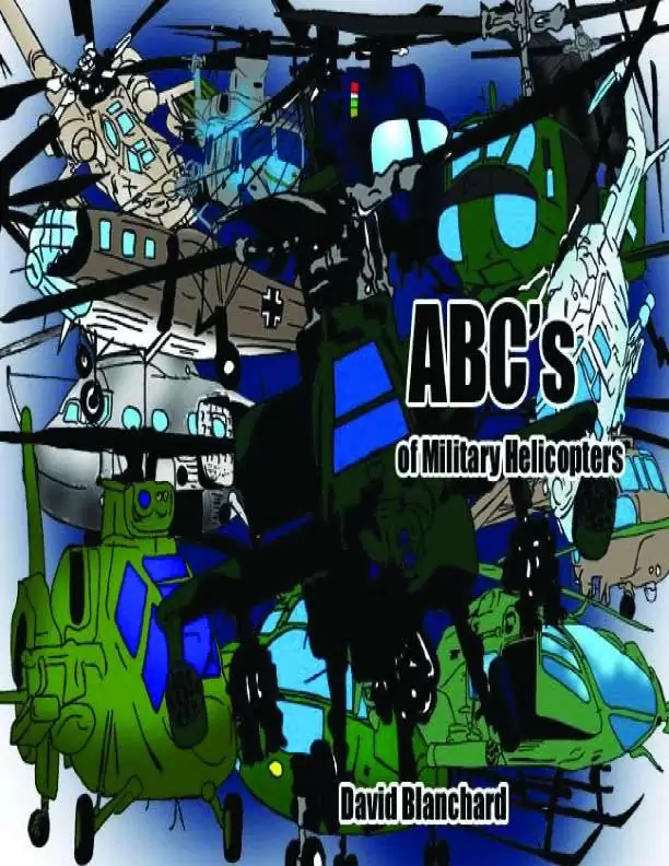 ABC's of Military Helicopters - Perfect Commando Productions | DriveThruRPG