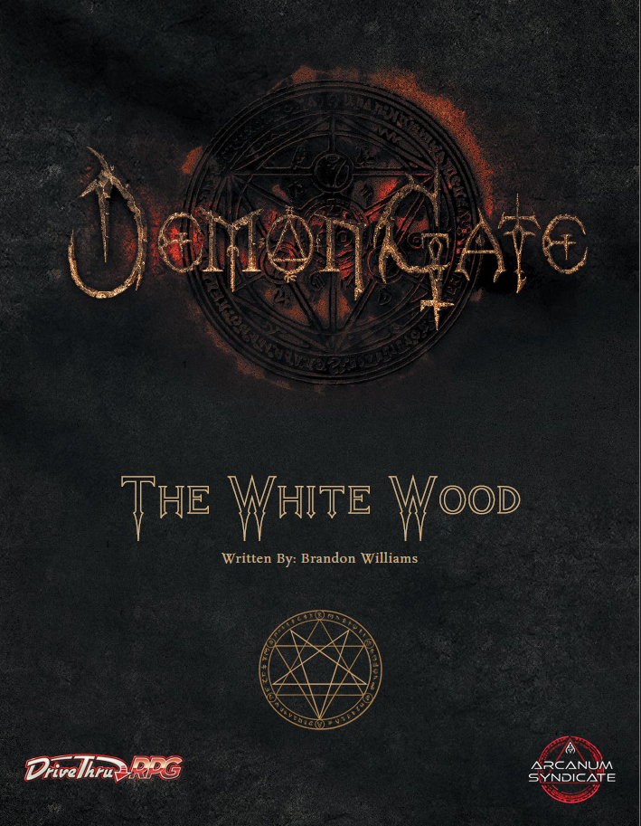 Demon Gate: The White Wood - Arcanum Syndicate | Demon Gate Products ...