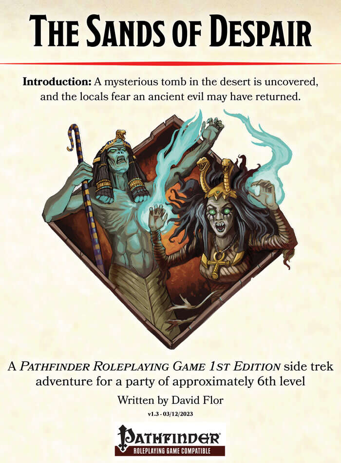The Sands of Despair: A PF V1 Side Trek Adventure - Darklight ...