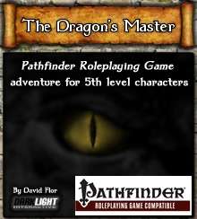 The Dragon's Master (Pathfinder) - Darklight Interactive | Adventures ...