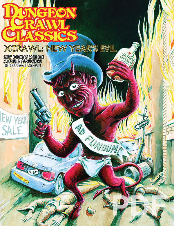 Dungeon Crawl Classics 2017 Holiday Module: Xcrawl New Years Evil (DCC ...