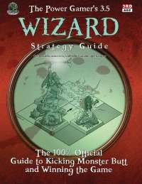 Power Gamer's 3.5 Wizard Strategy Guide - Goodman Games | DriveThruRPG