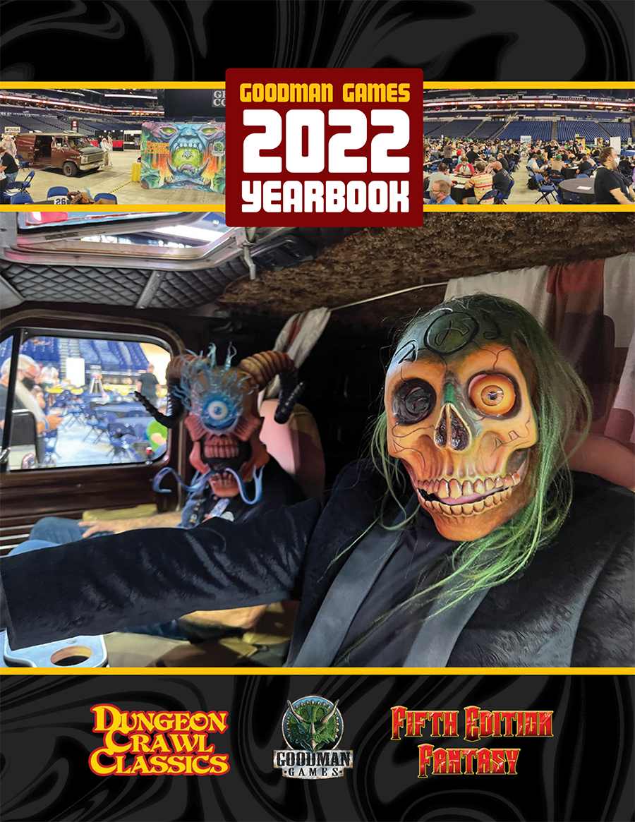 Goodman Games 2022 Yearbook - Goodman Games | DCC RPG | DriveThruRPG