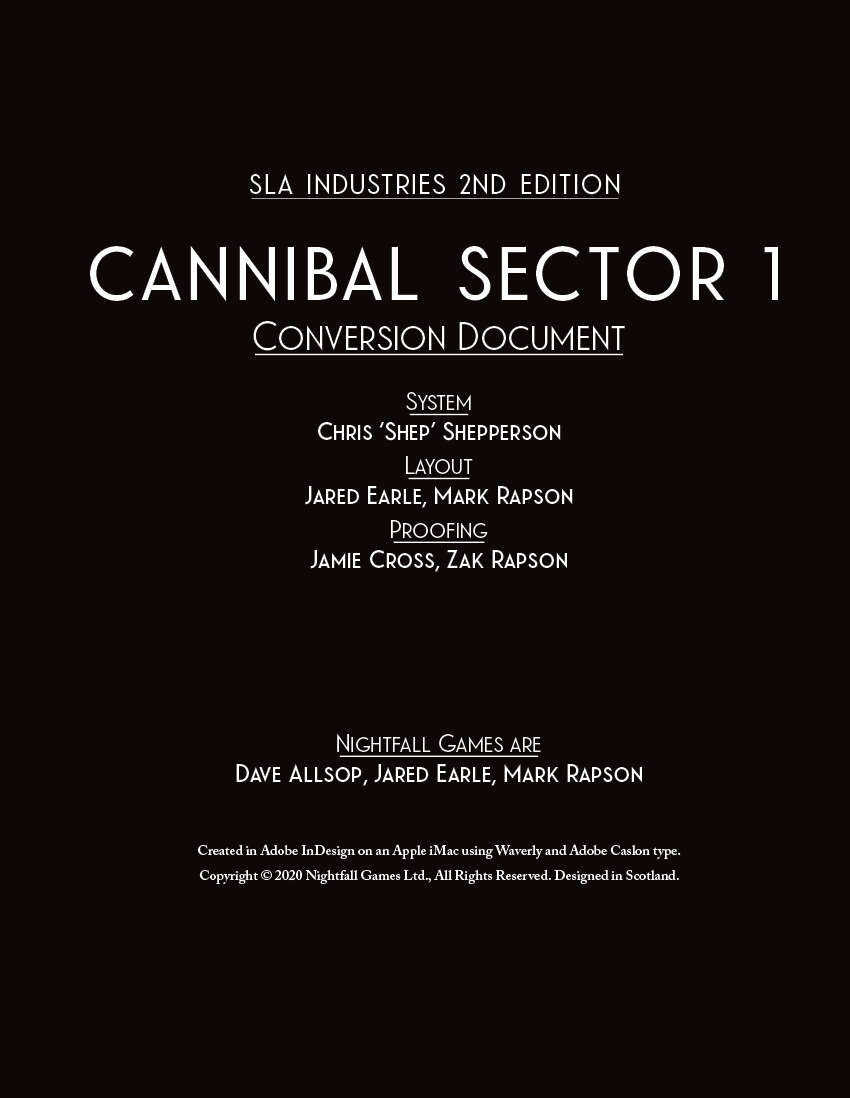 SLA Industries 2nd Edition: Cannibal Sector 1 Conversion - Nightfall ...