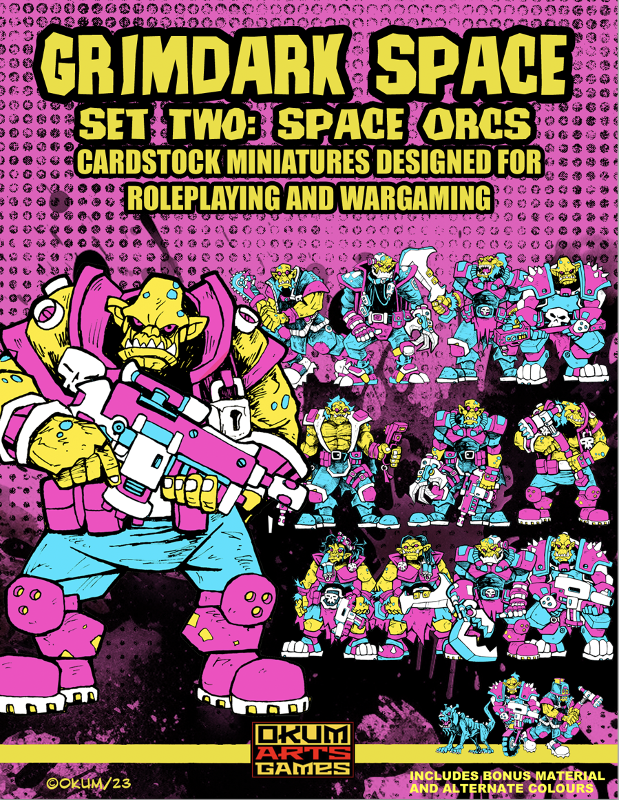 Grimdark Space Set Two: Space Orcs - Okumarts Games | Grimdark | DriveThruRPG