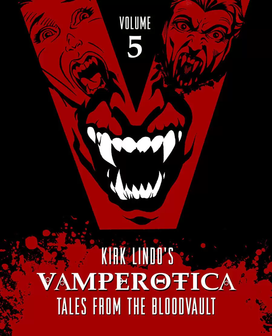 Kirk Lindo's VAMPEROTICA: Tales from the Bloodvault V5 - Vamperotica ...