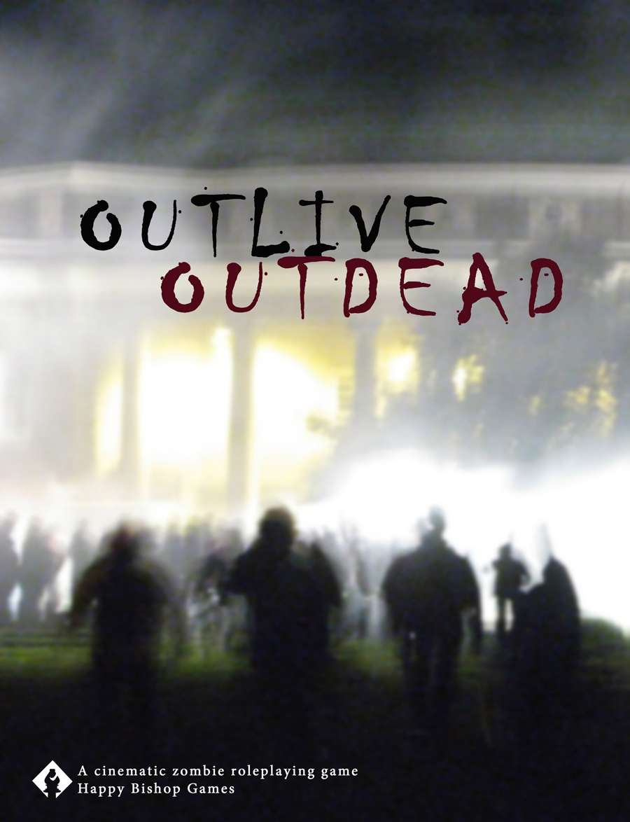 Outlive Outdead - Happy Bishop Games | DriveThruRPG
