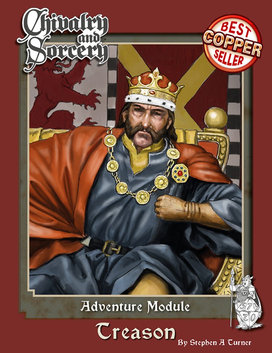 Treason - Brittannia Game Designs Ltd | Chivalry & Sorcery | Marakush | DriveThruRPG